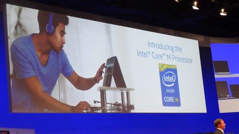 New Intel Core M CPU Will Supercharge Future Tablets And Laptops TechRadar