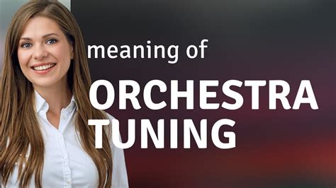 Understanding The Harmony The Symphony Of Orchestra Tuning YouTube