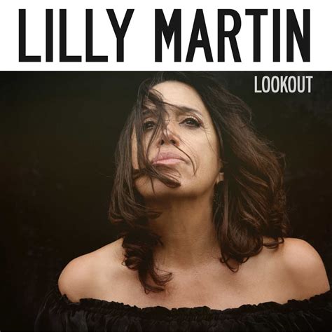‎lookout Album By Lilly Martin Apple Music