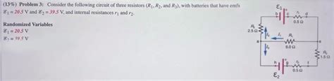 Solved Problem Consider The Following Circuit Of Chegg