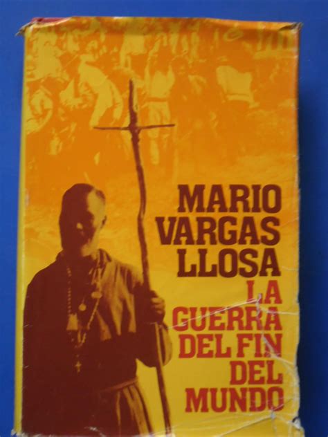 La Pluma Libros La Guerra Del Fin Del Mundo Mario Vargas Llosa
