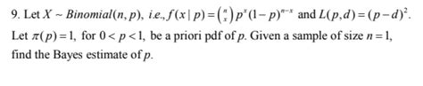 Solved Let XBinomial N P I E F Xp Nx Px P Nx Chegg Com