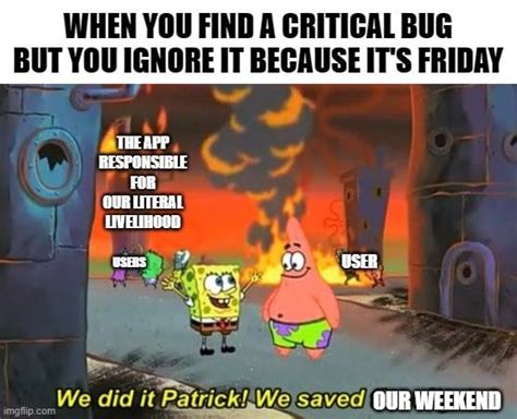 No Name Bv On Linkedin Fridayfunnies Techhumor Devlife Noname Weekendvibes