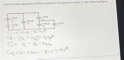 Solved Find The Total Capacitance Of The Combination Of
