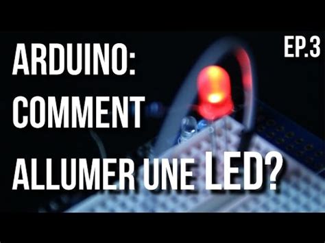 U RI Arduino Ep Comment Allumer Une LED YouTube