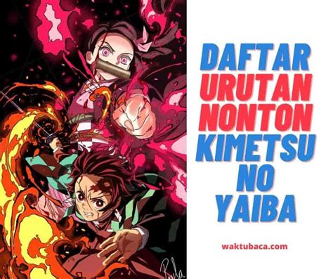 Urutan Nonton Demon Slayer Kimetsu No Yaiba Terlengkap