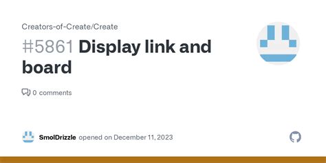 Display Link And Board · Issue 5861 · Creators Of Createcreate · Github