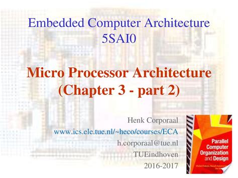 embedded computer architecture 5sai0 micro processor architecture chapter 3 part 2 henk