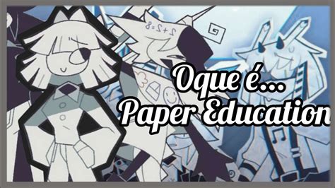 Fundamental Paper Education 📃 Uma Animação Incrível Coredasantigas