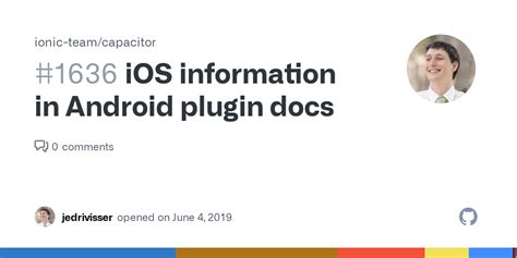 Ios Information In Android Plugin Docs · Issue 1636 · Ionic Team