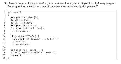 Solved Show The Values Of S And Result In Hexadecimal