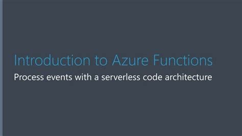 Introducing To Azure Functions Ppt