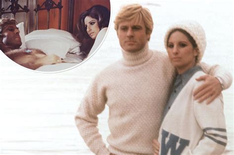 Barbra Streisand Demanded Take After Take Of Sex Scene With Robert Redford Trendradars
