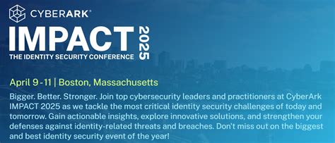 Cyberarks Impact Identity Security Conference Fido Alliance