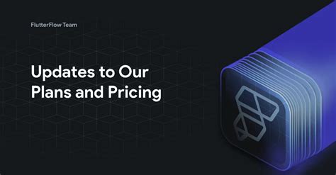 Обновления планов и цен в Flutterflow Создание и разработка мобильных приложений на Flutter и