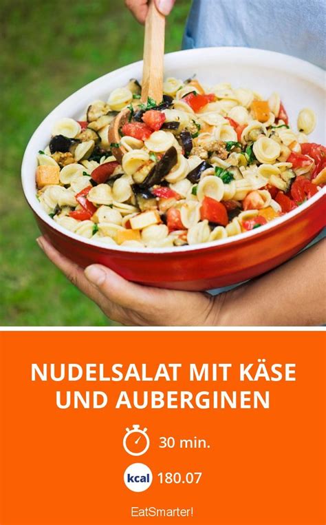 Nudelsalat Mit Käse Und Auberginen Rezept Nudelsalat Salat Auberginen