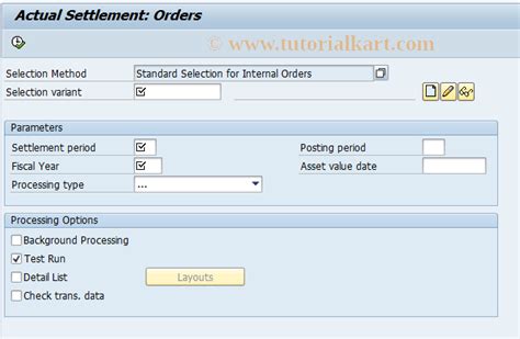 KO G SAP Tcode Actual Settlment Int Maintenance Orders KO G SAP Tcode Actual Settlment Int Maintenance Orders