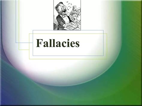 Fallacies Lt Presentation Ppt Science