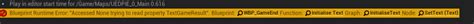 Blueprint Runtime Error Accessed None Trying To Read Property Ask Gamedevtv