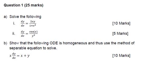 Solved Question 1 25 ﻿marks A ﻿solve The