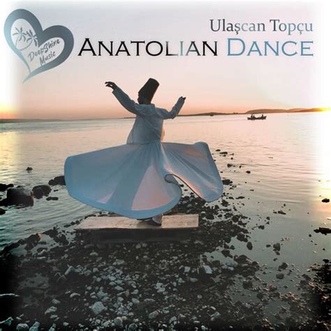 موسیقی بی کلام Anatolian Dance از اولاشجان توپچو Ulaşcan Topçu سانگ سرا