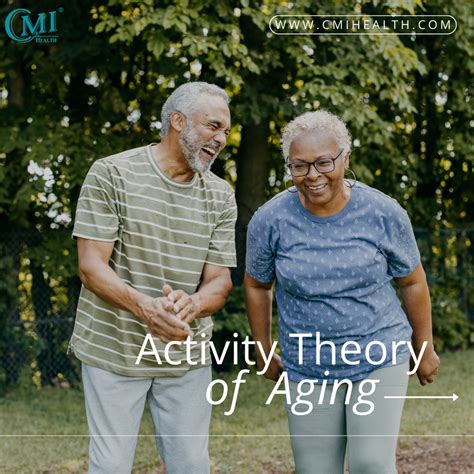 The Activity Theory Of Aging Cmi Health Blog