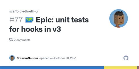 🗺 Epic Unit Tests For Hooks In V3 · Issue 77 · Scaffold Etheth Ui