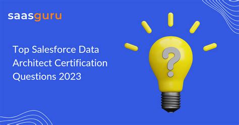 Top Salesforce Data Architect Certification Questions 2023