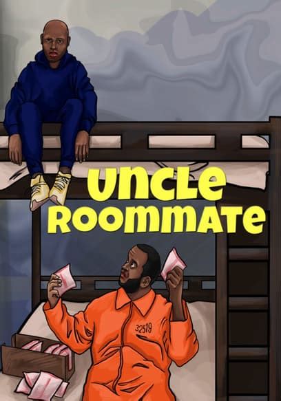 Watch Uncle Roommate 2023 Free Movies Tubi