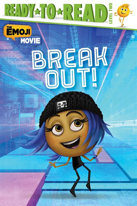 Break Out The Emoji Movie By Cordelia Evans Goodreads