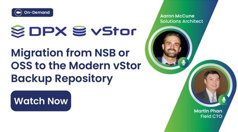 Migration From Nsb Or Oss To The Modern Vstor Backup Repository