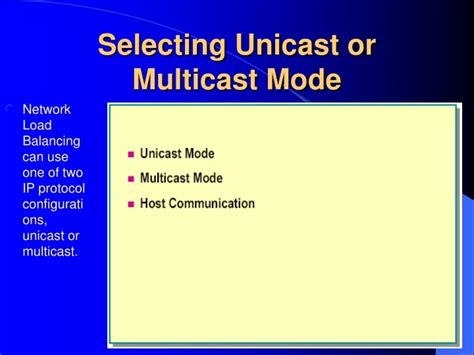 Ppt Selecting Unicast Or Multicast Mode Powerpoint Presentation Free
