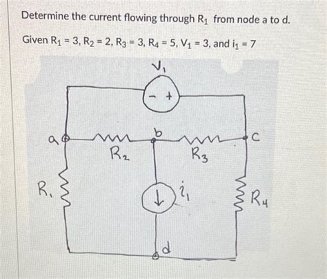Solved Determine The Current Flowing Through R1 From Node A