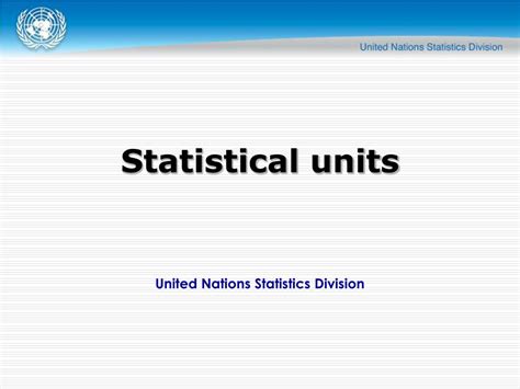 Ppt United Nations Statistics Division Powerpoint Presentation Free