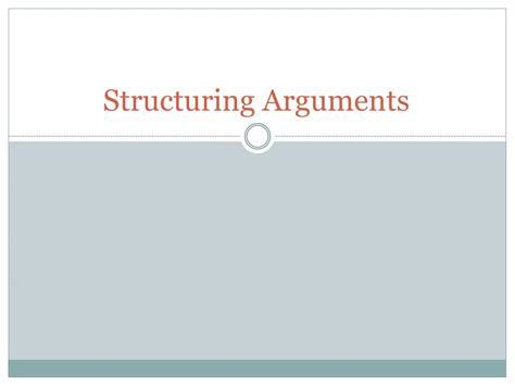 PPT Structuring Arguments PowerPoint Presentation Free Download ID 2250678