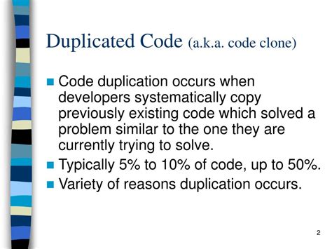 Ppt Evaluating Code Duplication Detection Techniques Filip Van Rysselberghe And Serge Demeyer