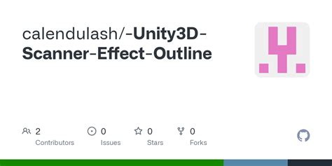 Github Calendulash Unity3d Scanner Effect Outline