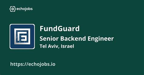 fundguard is hiring senior backend engineer tel aviv israel