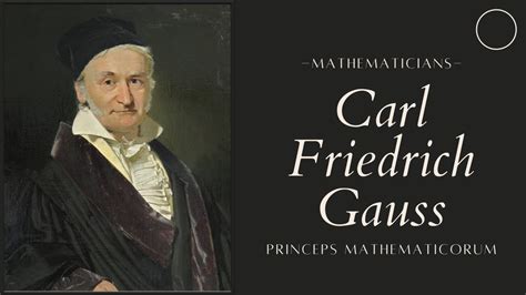 Carl Friedrich Gauss