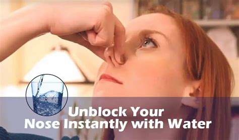 How To Unblock Your Nose Instantly With Water The Fastest Way