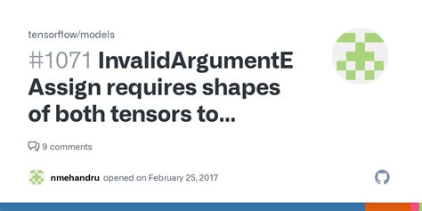 Invalidargumenterror Assign Requires Shapes Of Both Tensors To Match Lhs Shape 5 Rhs Shape