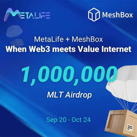 Meshbox On Twitter 1000000 Mtl Airdrop Metalifesocial Meshbox