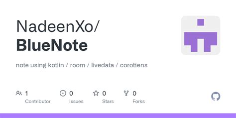 Github Nadeenxo Bluenote Note Using Kotlin Room Livedata Corotiens