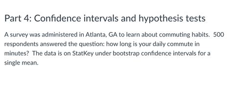 Part Confidence Intervals And Hypothesis Tests A Chegg