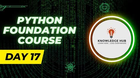 Python Foundation Course Day 17 The Ultimate Foundation Course Youtube