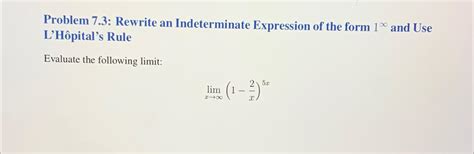Solved Problem 73 Rewrite An Indeterminate Expression Of