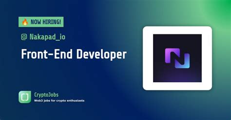 Cryptojobs On Linkedin Front End Developer Job At Nakapad