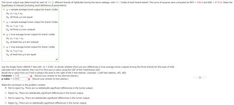 Solved The Lumen Output Was Determined For Each Of I 3