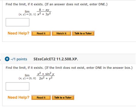 Solved Find The Limit If It Exists If An Answer Does Not