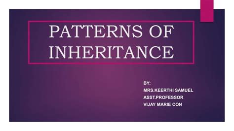 Patterns Of Inheritance Pptx